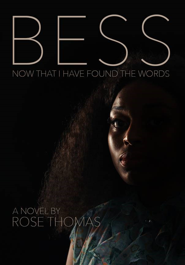 Bess: Now That I Have Found The Words | Writing on the Wall