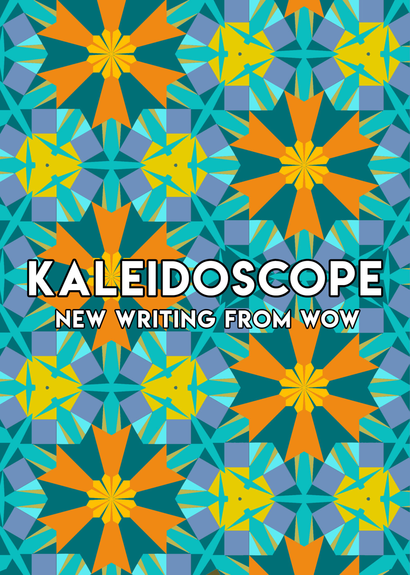 Kaleidoscope: Poems & Stories | Writing on the Wall