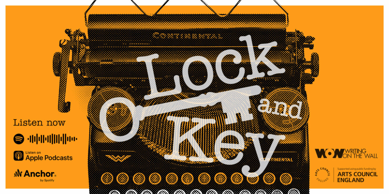 Lock & Key Podcast - Listen Every Wednesday | Writing on the Wall