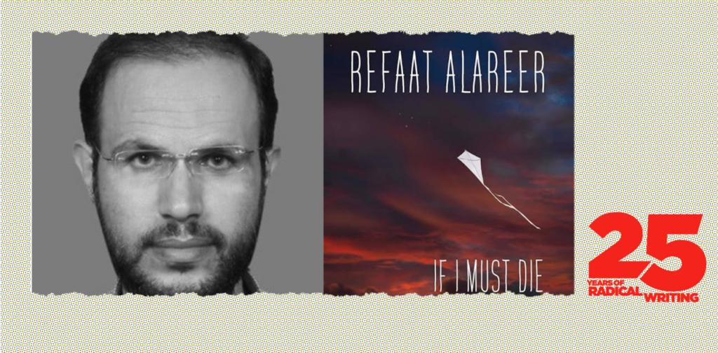 The Resilience of Refaat: Honouring a Voice of Gaza - Writing on the Wall